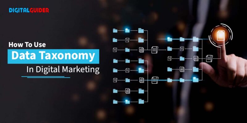 A Complete Guide To Data Taxonomy Seo And Website Taxonomy