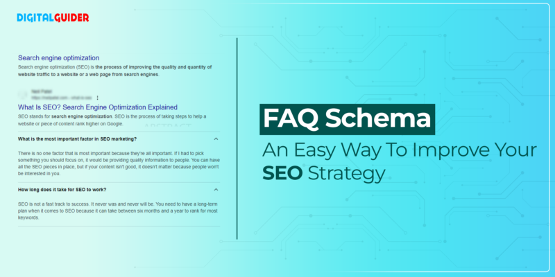 What is FAQ Schema Markup and How It Boosts Your SEO? - DG