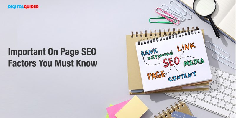 Important On Page SEO Factors You Must Know