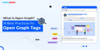 Open Graph Meta Tags? 18 Best Practices for Open Graph Tags