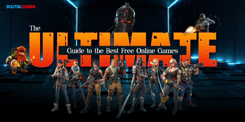The Ultimate Guide to the Best Free Online Games